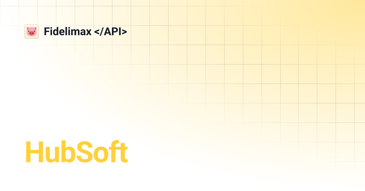 HubSoft | Fidelimax
